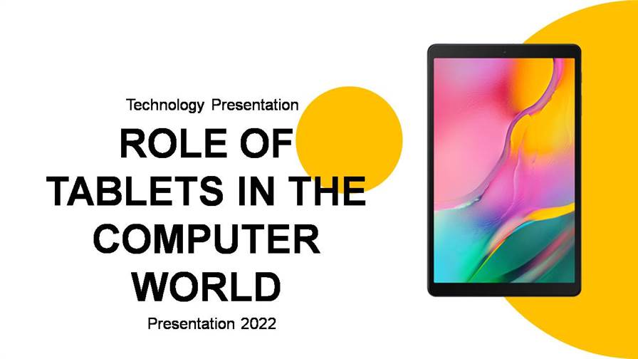 Role Of Tablets In The Computer World Free Powerpoint Template & Google ...