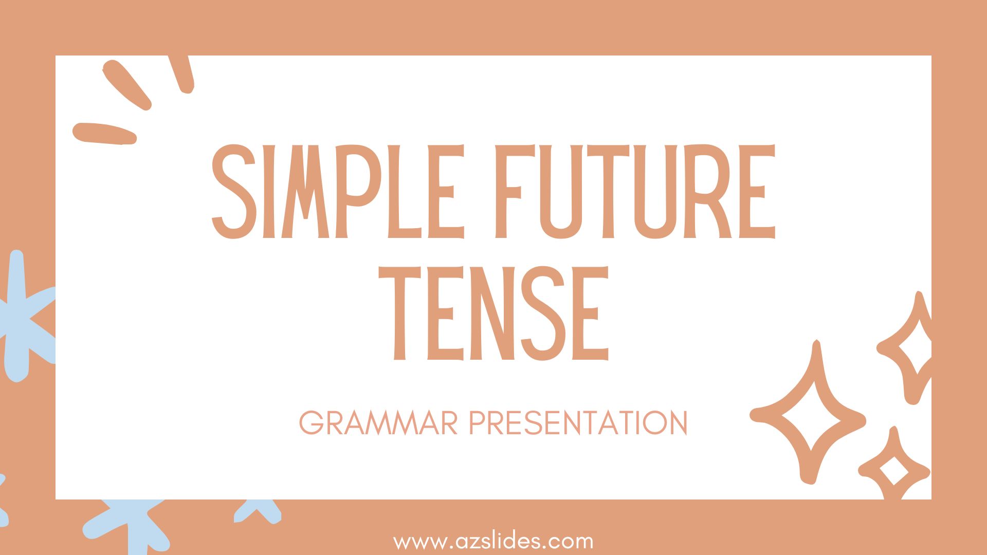 Simple Future Tense Grammar Presentation in Brown White Basic Style ...