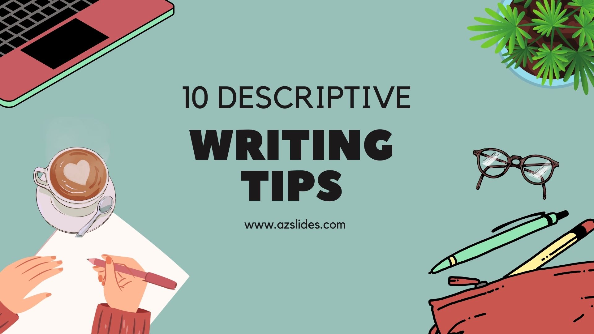 Green and Yellow English Descriptive Writing Tips Presentation Free ...