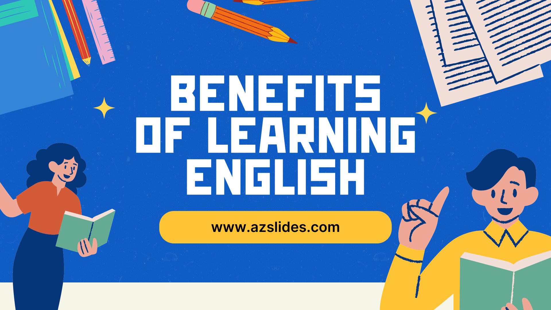 Blue and Yellow Illustrative Benefits of Learning English Presentation ...